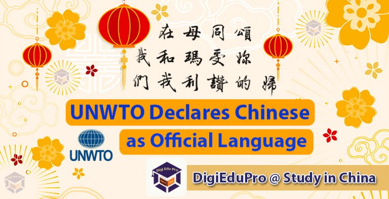 UNWTO Declares Chinese as an Official Language - Study in China